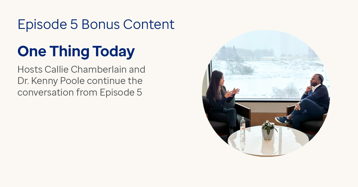 Until It's Fixed Podcast: Write It Down | Optum